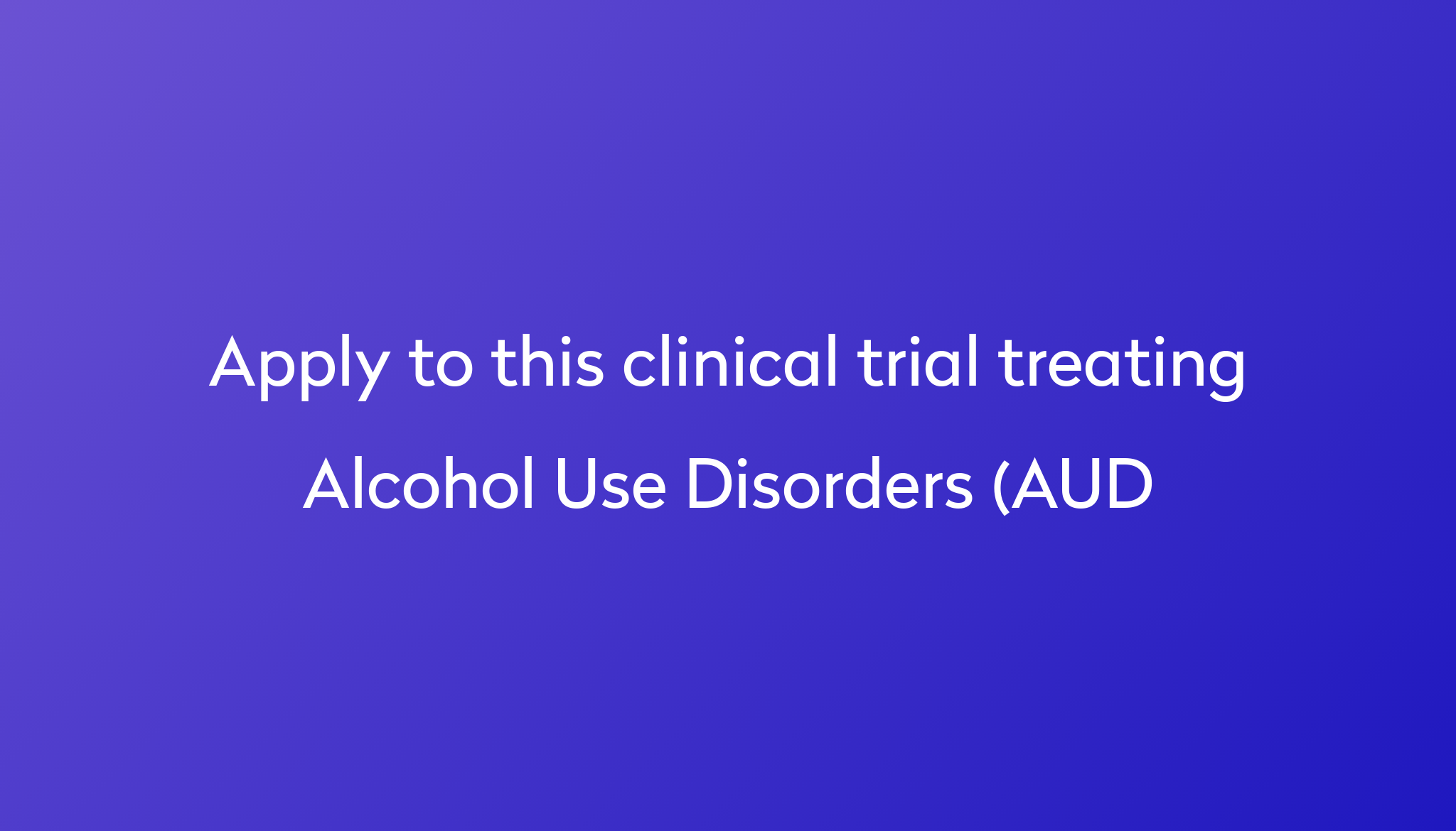 Ehr Bpa Support Staff For Alcoholism Clinical Trial 2024 Power